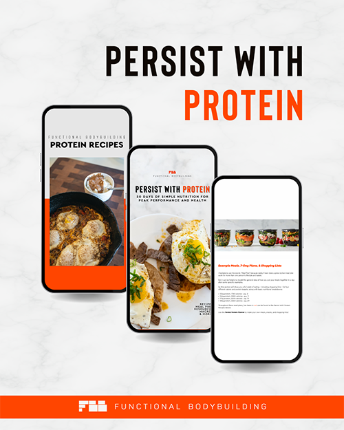 Persist with Protein – Functional Bodybuilding